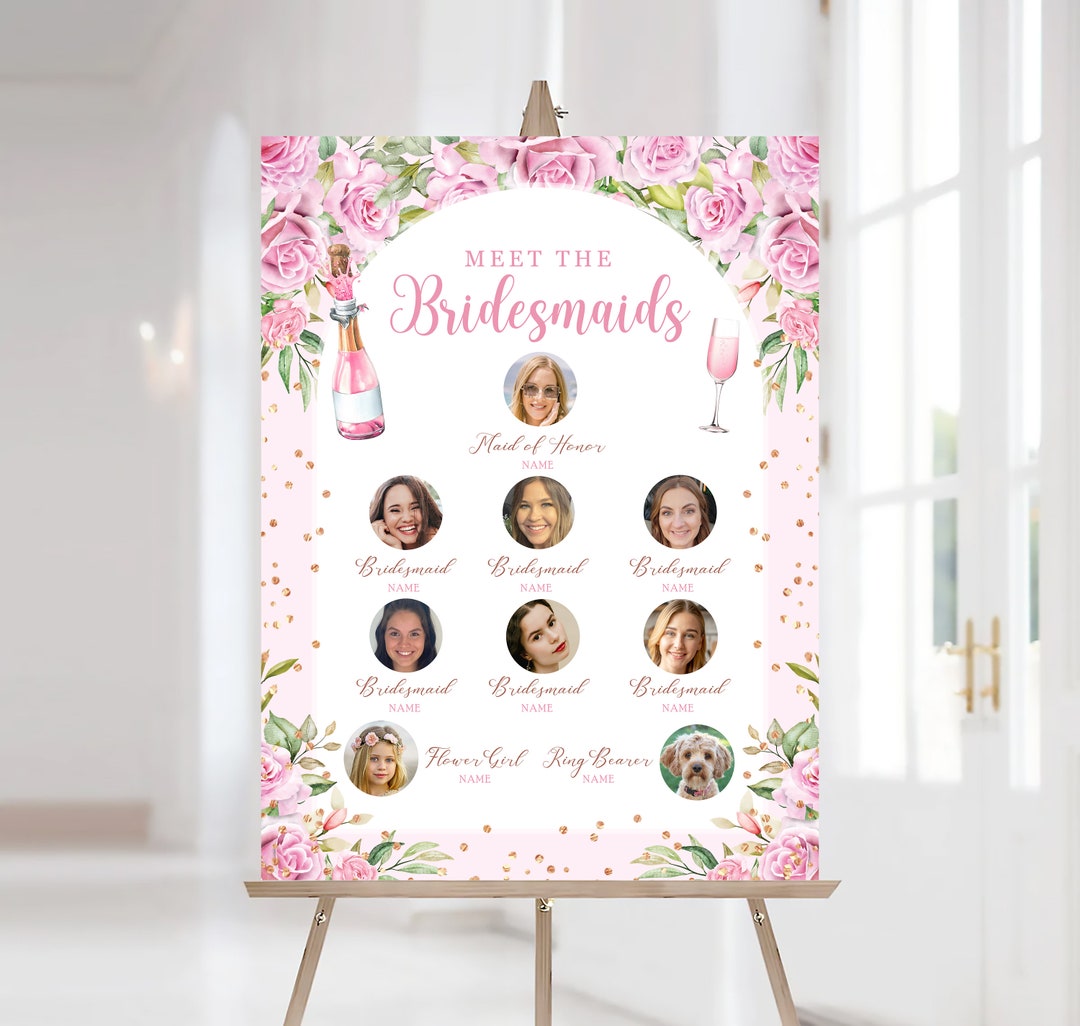 Meet the Bridesmaids Printable Sign, Custom Meet the Bridal Party, Rose ...