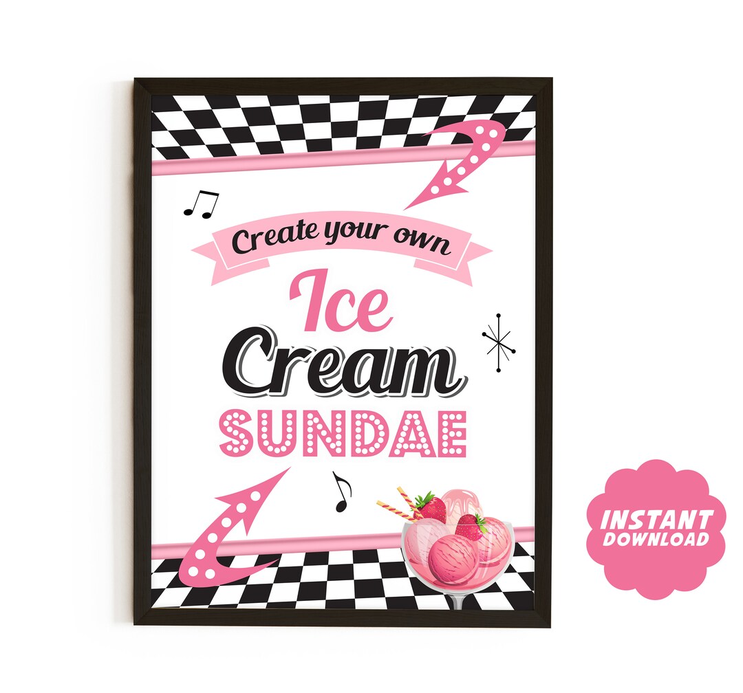 Create Your Own Sundae Party Sign, 50s Sock Hop Party Decor, Ice Cream ...