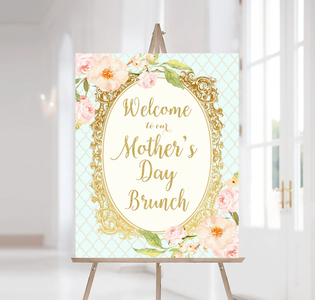 Mothers Day Welcome Sign, Printable Tea Party Welcome Sign, Mothers Day ...