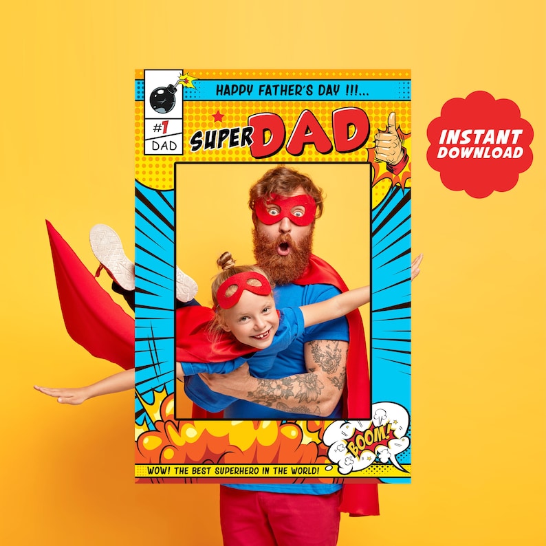Fathers Day Photo Booth Frame, Super Dad Comic Book Photo Prop Frame ...