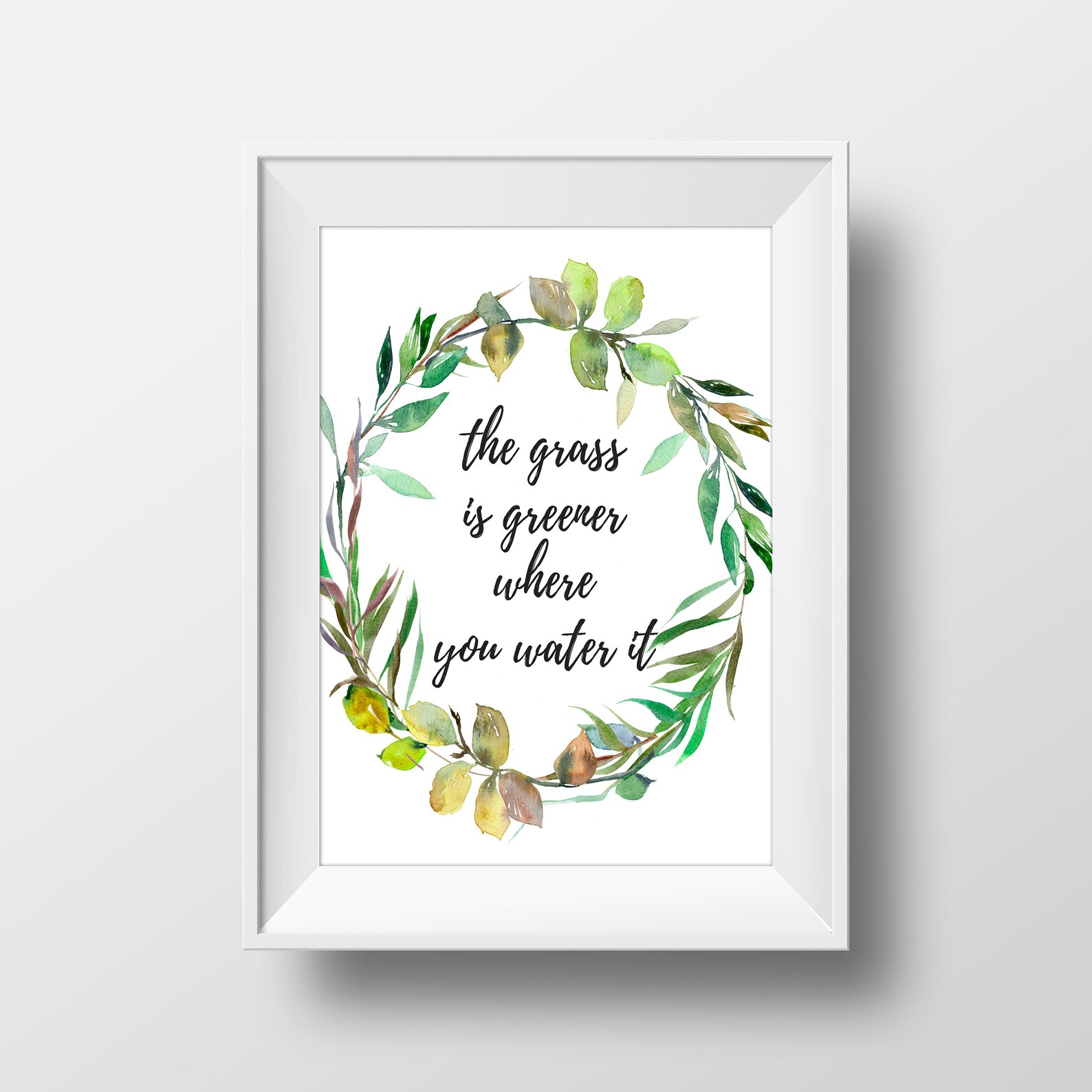 Quote Print, the Grass is Greener Where You Water It, Motivational ...