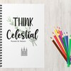 Think Celestial Printable, Russell M. Nelson, General Conference Oct ...