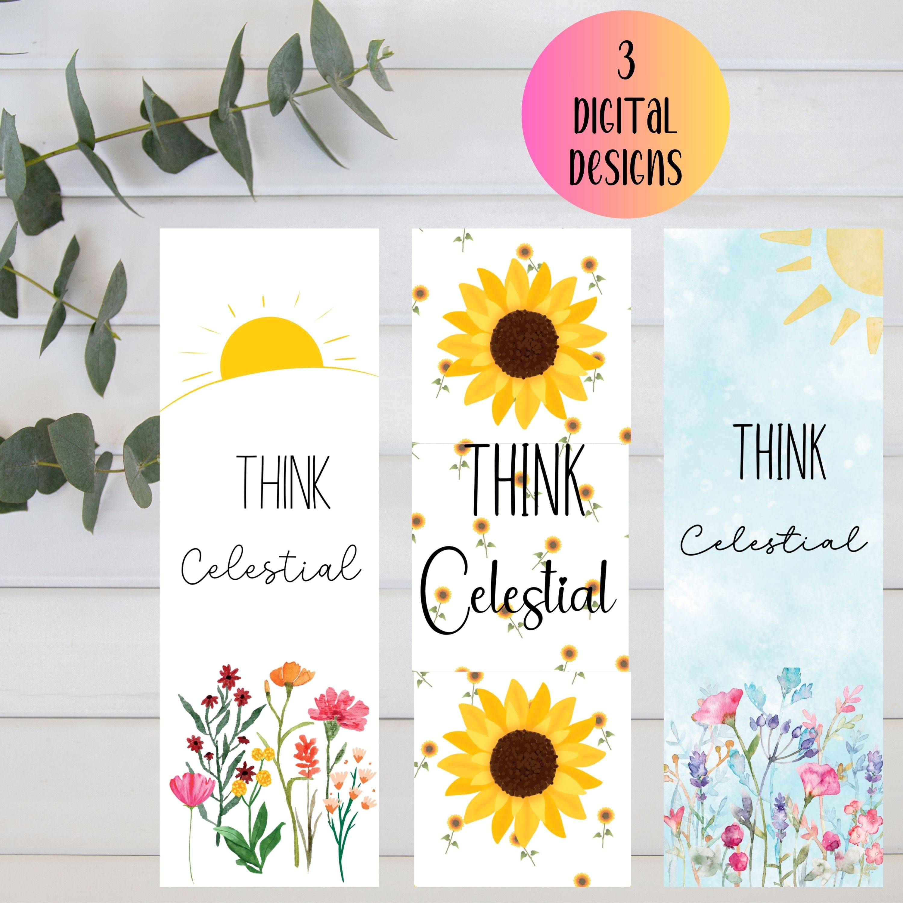 Think Celestial Bookmark, Russell M. Nelson, General Conference ...