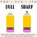 Pencil Bin Labels: Sharp or Dull - Classroom Organization (digital ...