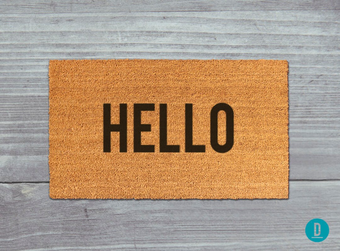 Hello Doormat, Hello Door Mat, Hello Welcome Mat, Hello, Hi Doormat, Hi ...