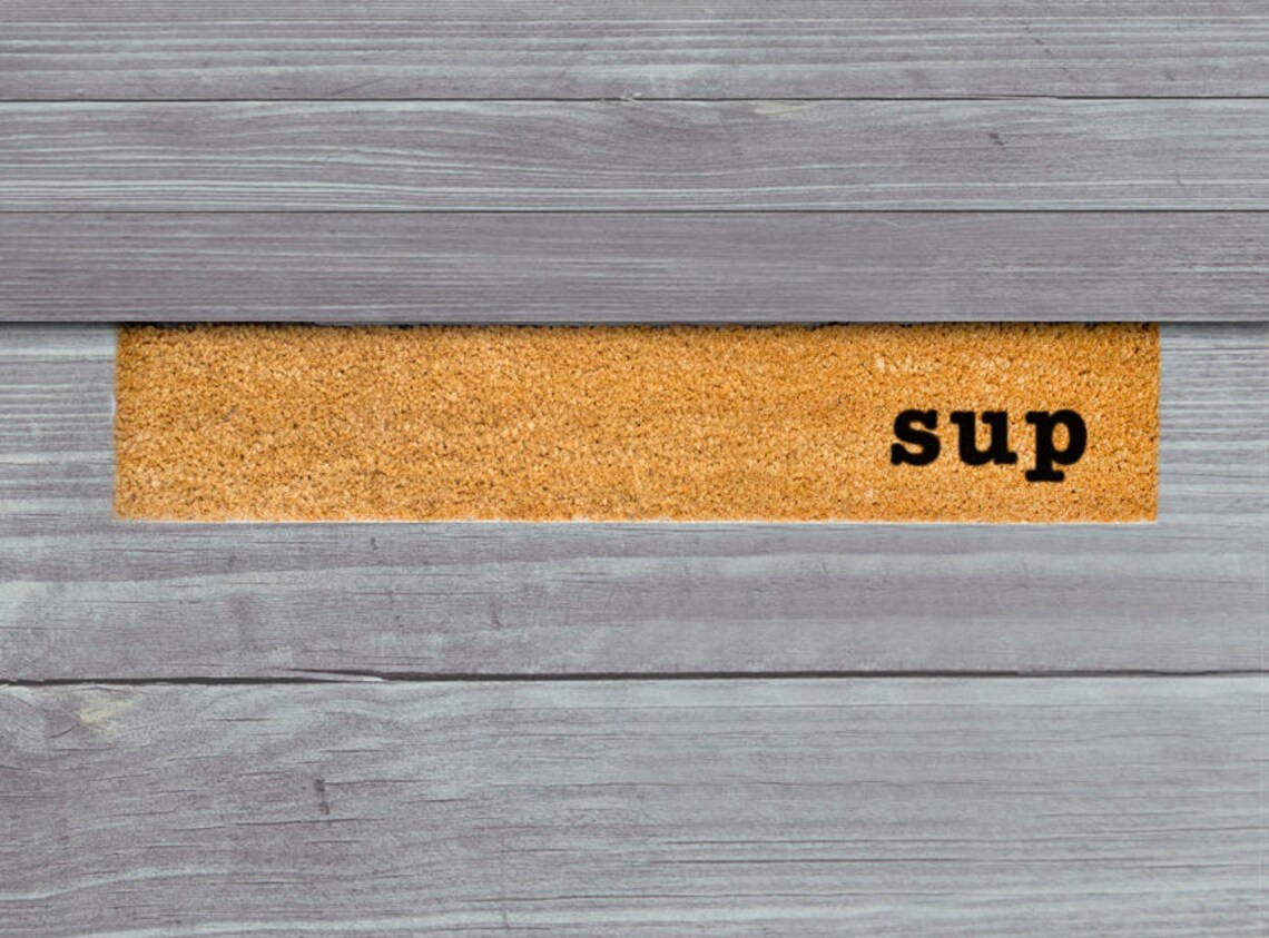Sup Skinny Doormat Sup Door Mat Sup Welcome Mat Sup Door | Etsy