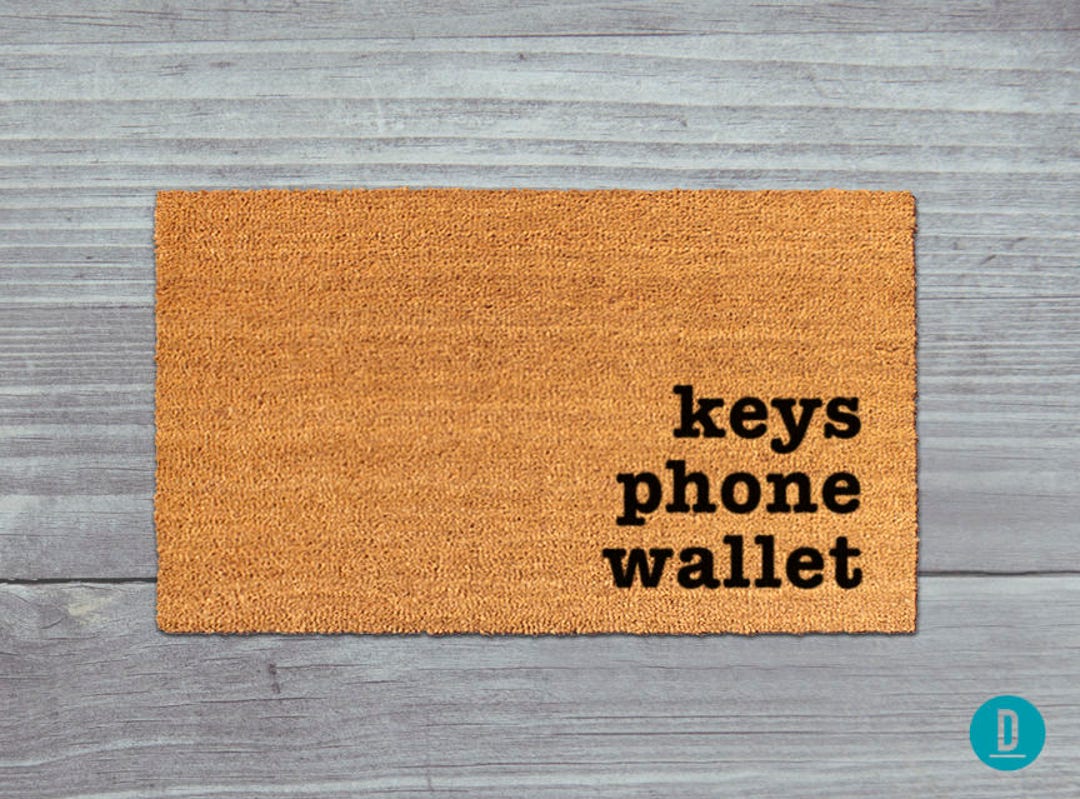 Keys Phone Wallet Doormat, Keys Phone Wallet Door Mat, Keys Phone ...