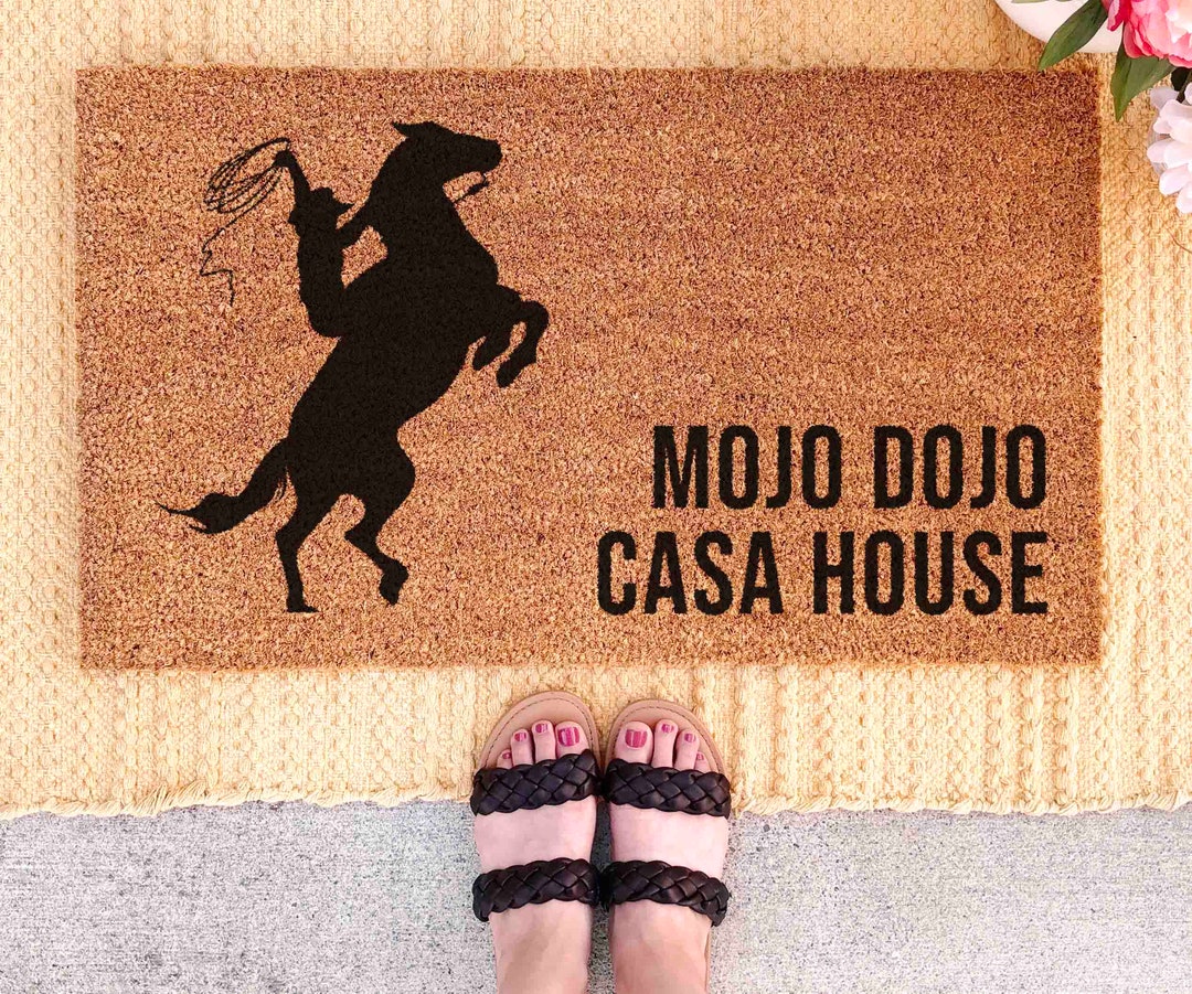 Mojo Dojo Casa House Doormat Funny Doormat Custom Doormat Mojo - Etsy