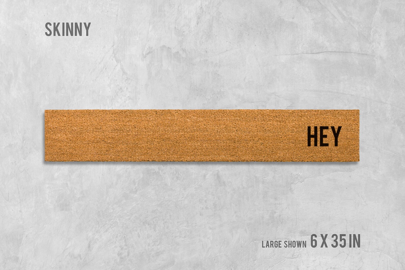 Hey Skinny Doormat Hey Door Mat Hey Welcome Mat Hey - Etsy