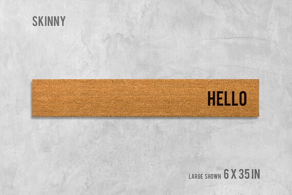 Hello Skinny Doormat Hello Door Mat Hello Welcome Mat Hello - Etsy