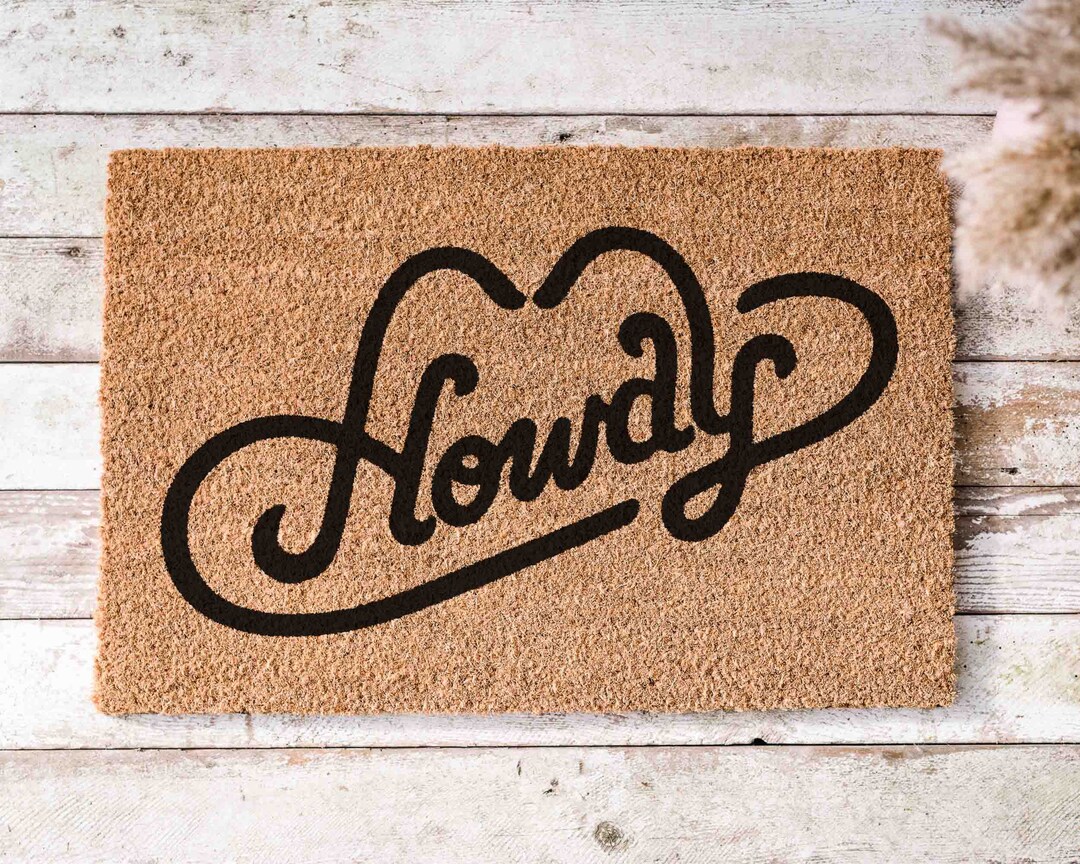 Howdy Doormat Funny Doormat Custom Doormat Personalized Welcome Mat ...
