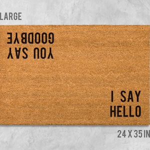 Hello Goodbye Doormat, Hello Doormat, Hello Goodbye Door Mat, Beatles ...