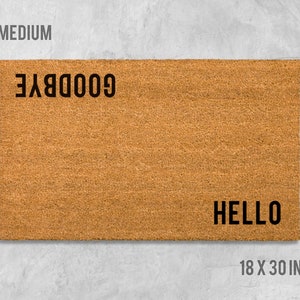 Hello Goodbye Doormat, Hello Doormat, Hello Goodbye Door Mat, Hello ...