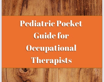 Pediatric Pocket Guide for Occupational Therapists / OT Pocket - Etsy