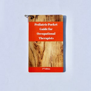 Pediatric Pocket Guide for Occupational Therapists 2nd Edition / OT ...