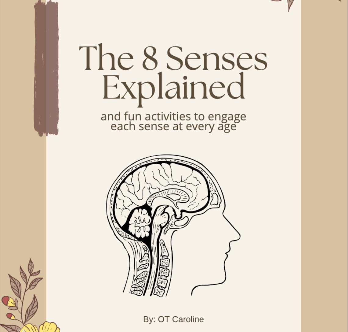 The 8 Senses Explained: and Fun Activities to Engage Each Sense at Any ...