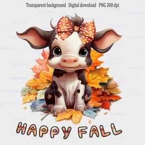 Happy Fall With Cute Baby Cow Sublimation Design Png: Fall Foliage ...