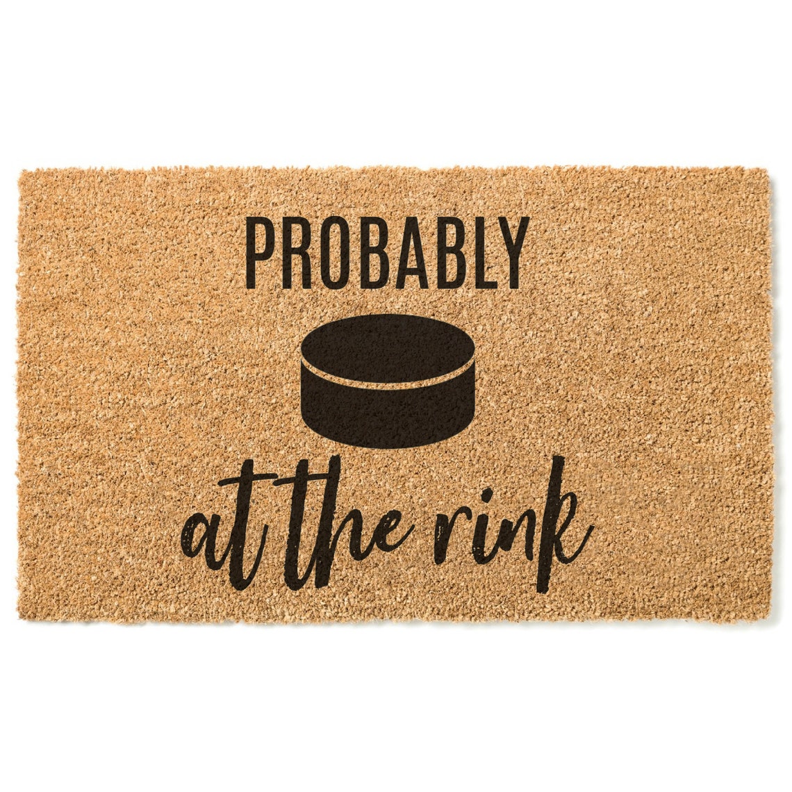Probably at the Rink Doormat Hockey Door Mat Welcome Mat | Etsy