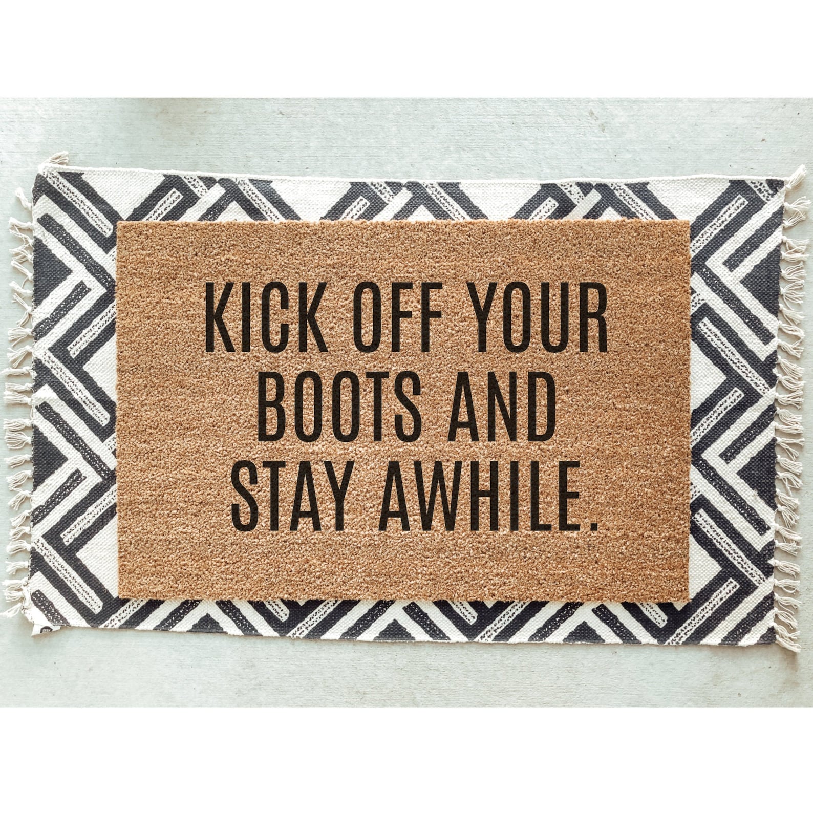 Kick off Your Boots and Stay Awhile Doormat / Welcome Mat / - Etsy