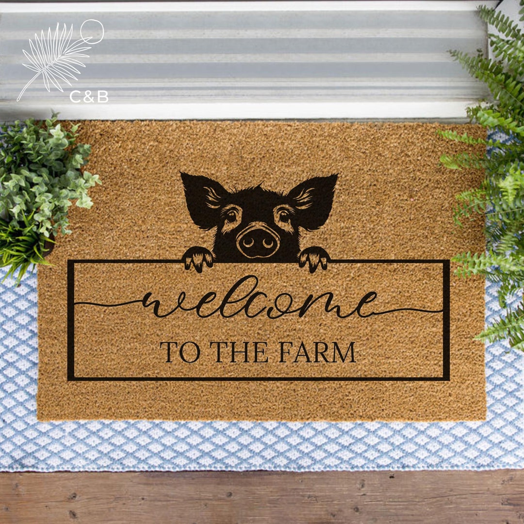 Welcome to the Farm Doormat, Funny Pig Doormat, Pig Gift, Cute Doormat ...