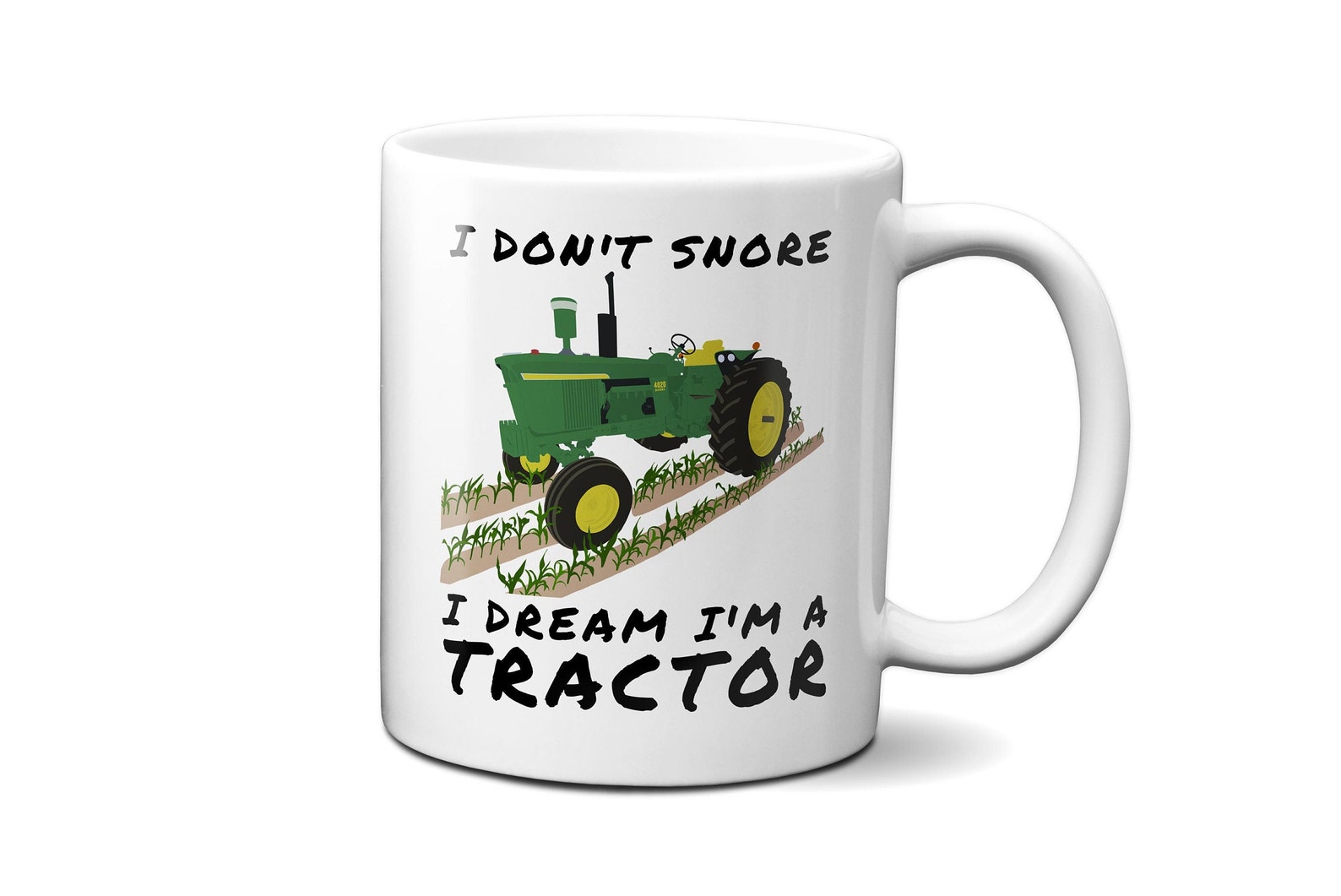 I Don't Snore I Dream I'm a Tractor Funny Farmer - Etsy