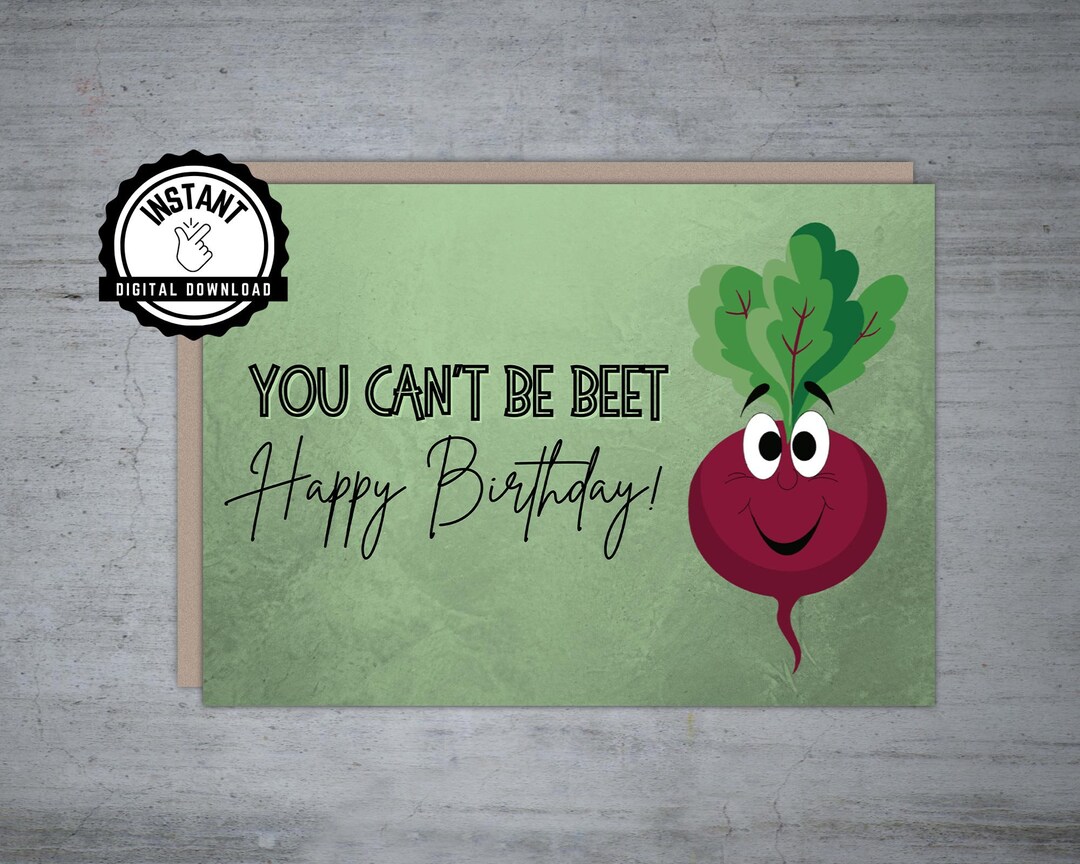 You Can't Be Beet Happy Birthday Card | Beet Card | Funny Happy ...