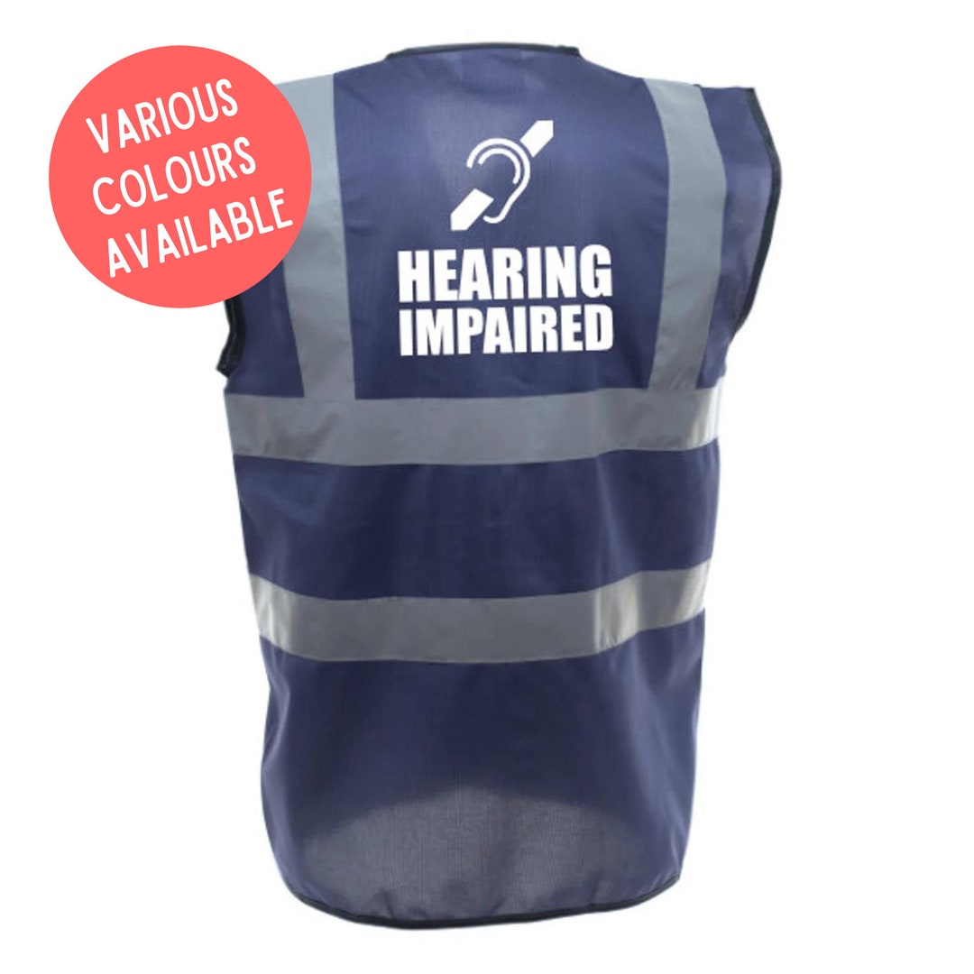 Hearing Impaired Enhanced Visibility Vest - Hi Viz - Hi Viz - Safety ...