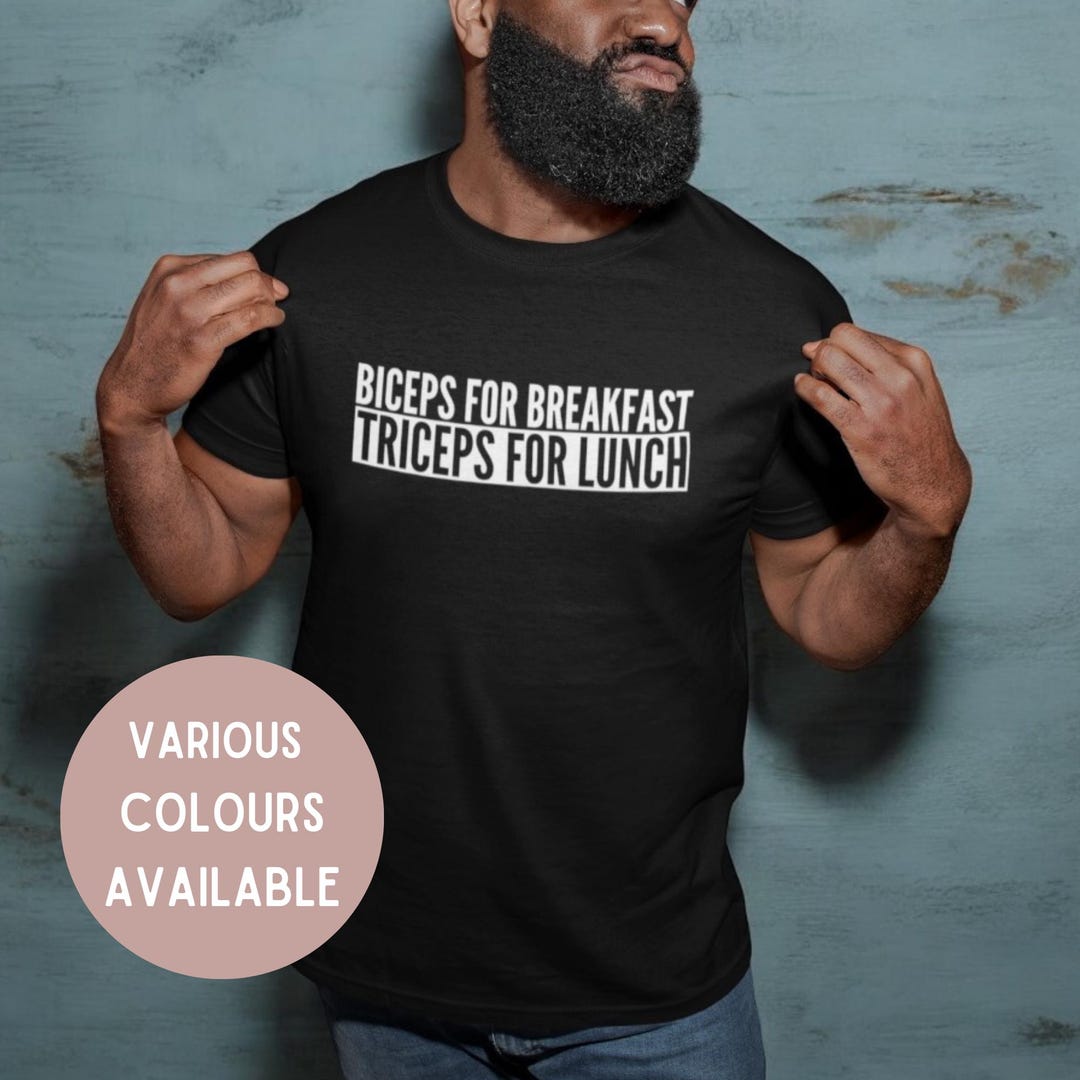 Biceps for Breakfast Triceps for Lunch Funny Adult Tshirt, Novelty Gym ...