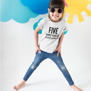Five Whole Years of Awesome Kids Tshirt Birthday Gift Party Child ...