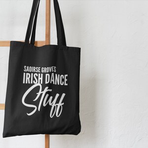Personalised Name Irish Dance Stuff Lightweight Cotton Tote Bag ...