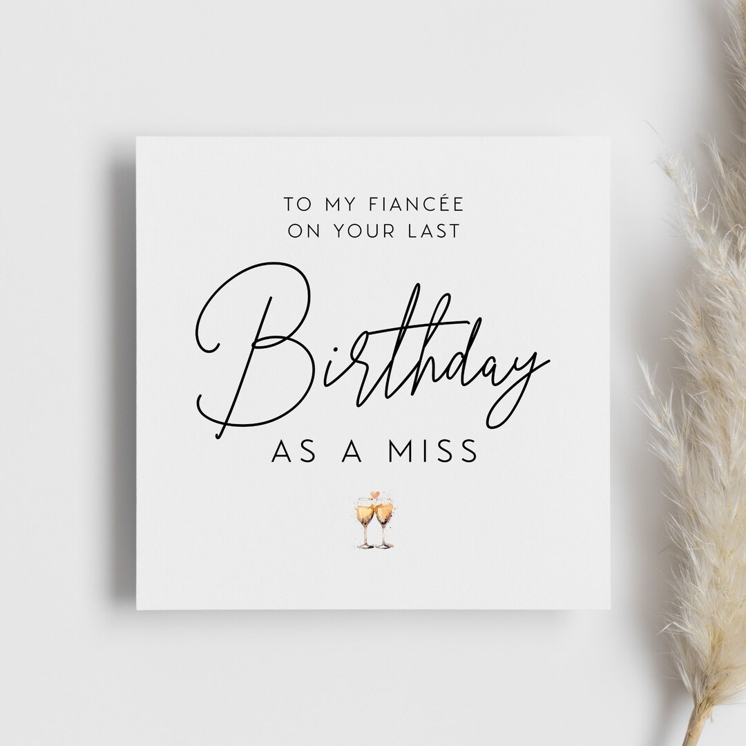 Fiancee Last Birthday as Miss Birthday Greeting Card Square Card Wife ...