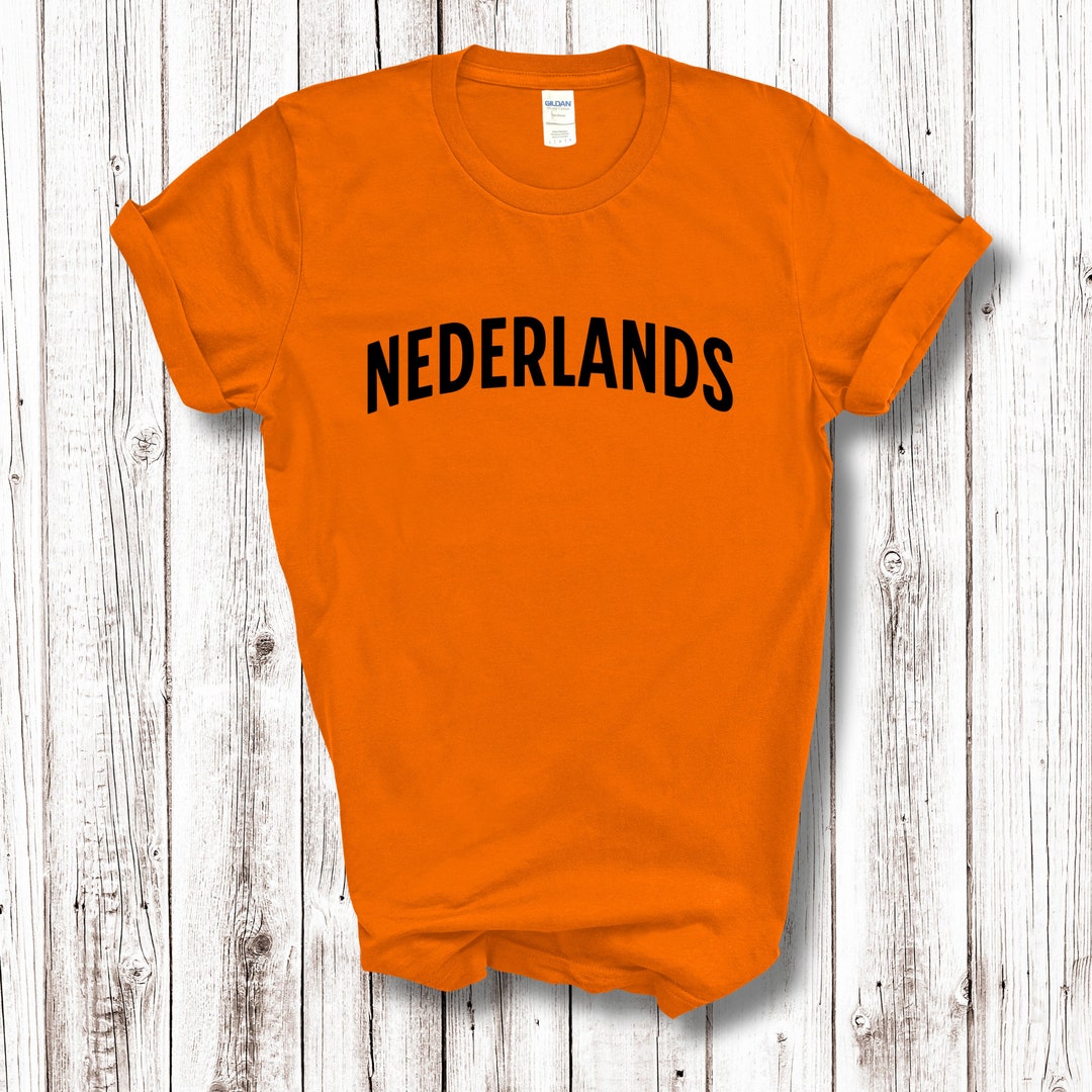 Nederlands Holland Netherlands Adult Tshirt Country Sport Support ...