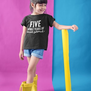 Five Whole Years of Awesome Kids Tshirt Birthday Gift Party Child ...