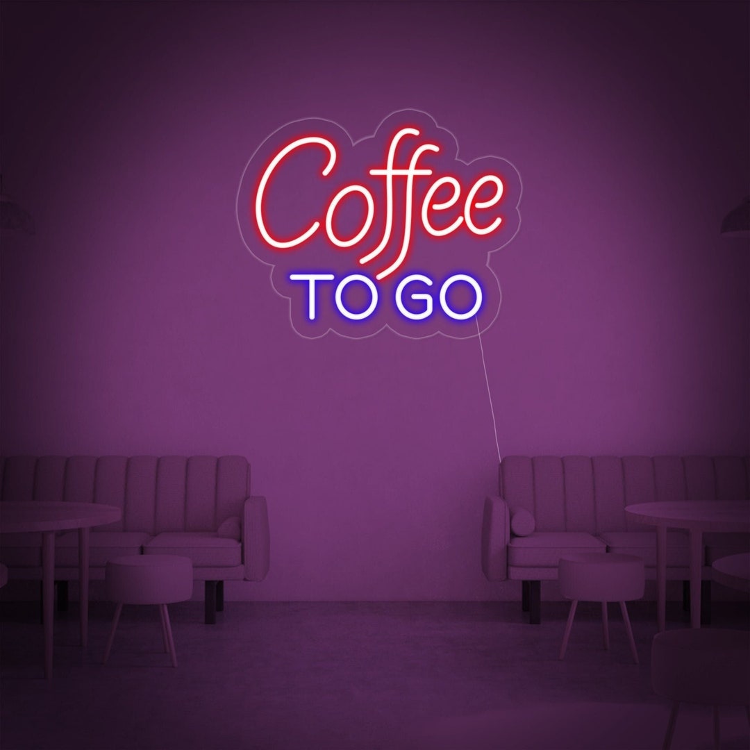 Coffee to Go Neon Sign, Cafe Neon Sign, Coffee Led Sign, Neon Sign Cafe ...