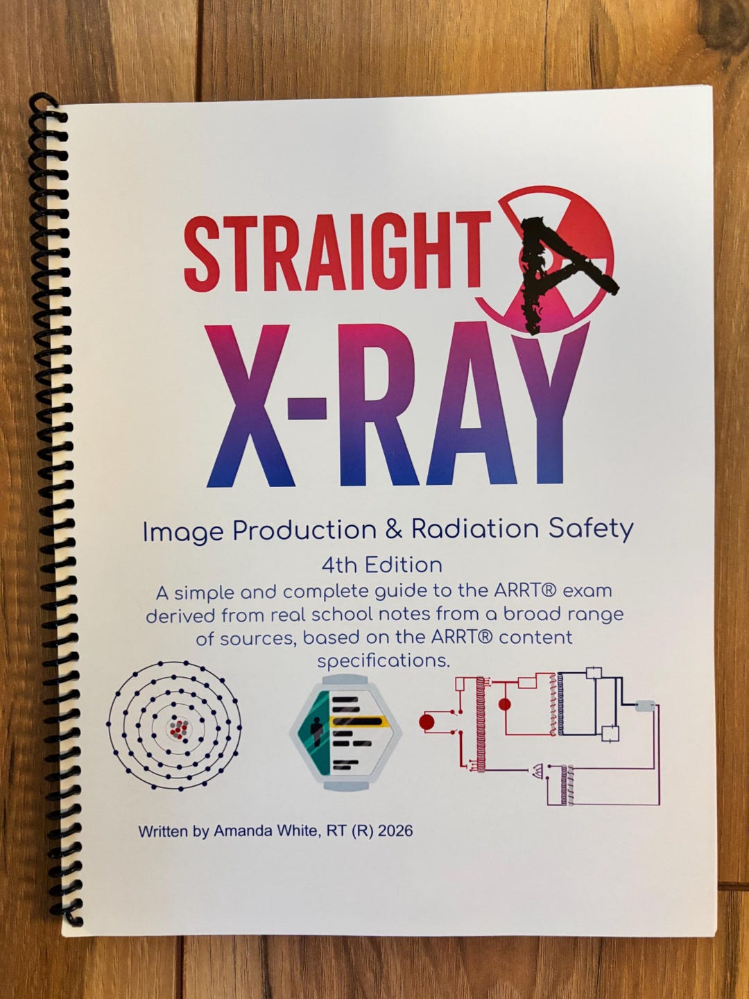 Straight A Xray - Image Production & Radiation Safety (hard Copy ...