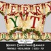 Merry Christmas Banner, Printable Holiday Bunting, Festive Party Decor ...