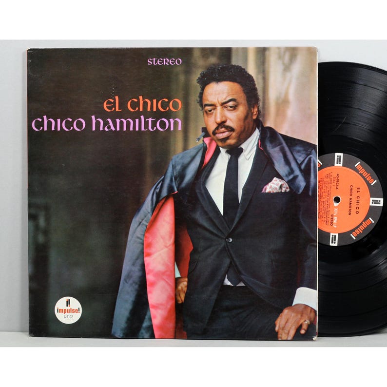 Chico Hamilton - El Chico - Vintage Vinyl LP Record Album Impulse ...