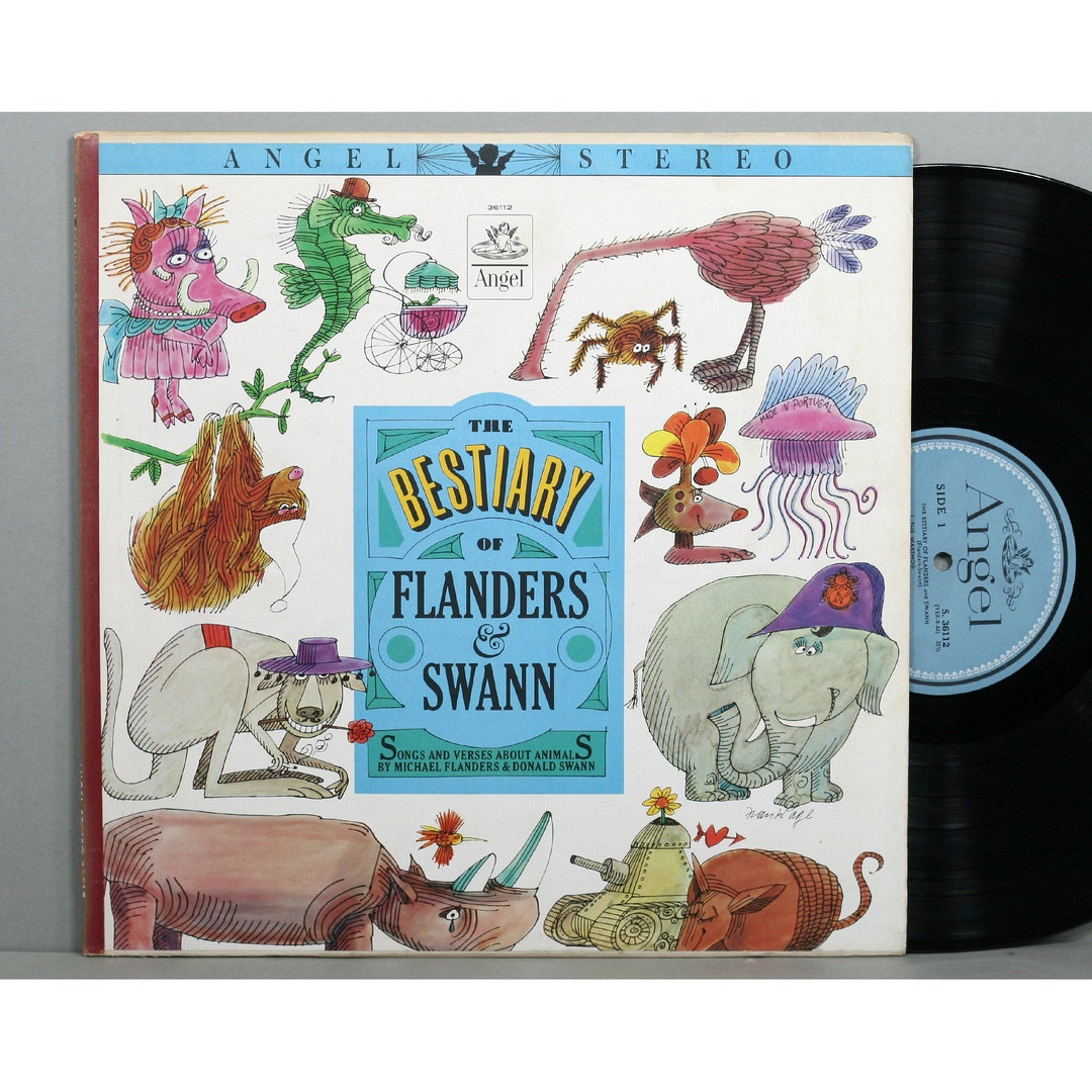 The Bestiary of Flanders and Swann - Michael Flanders and Donald Swann ...
