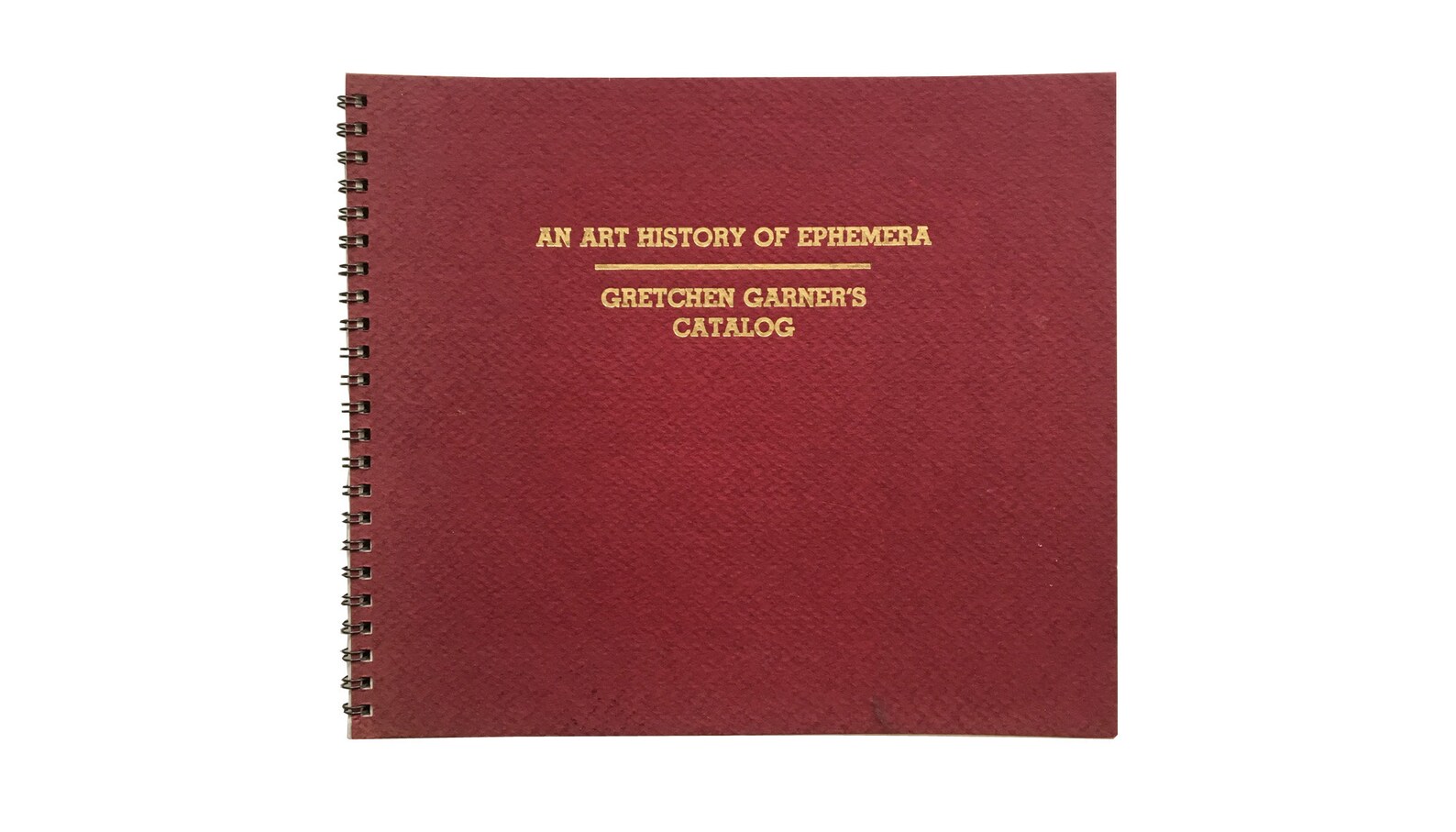 An Art History of Ephemera / Gretchen Garner’s Catalogue: Photographs ...