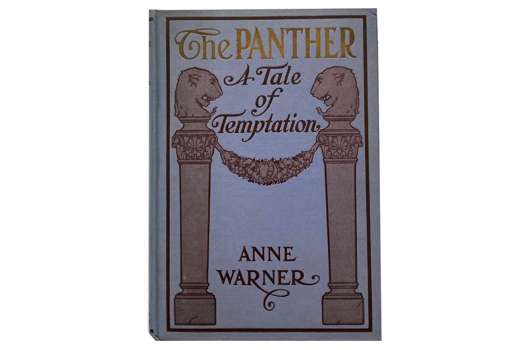 The Panther: A Tale of Temptation by Anne Warner (1908) - Illustrated ...