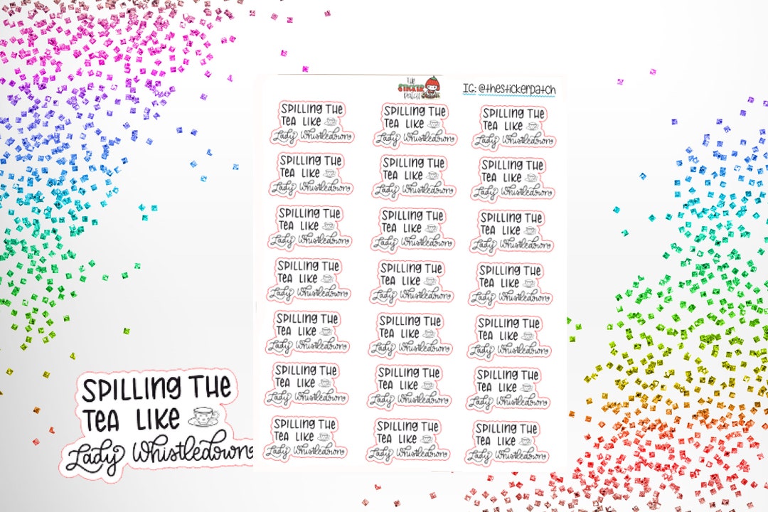 Spilling the Tea, Gossip, Stickers, Perfect Size for Christmas Cards ...