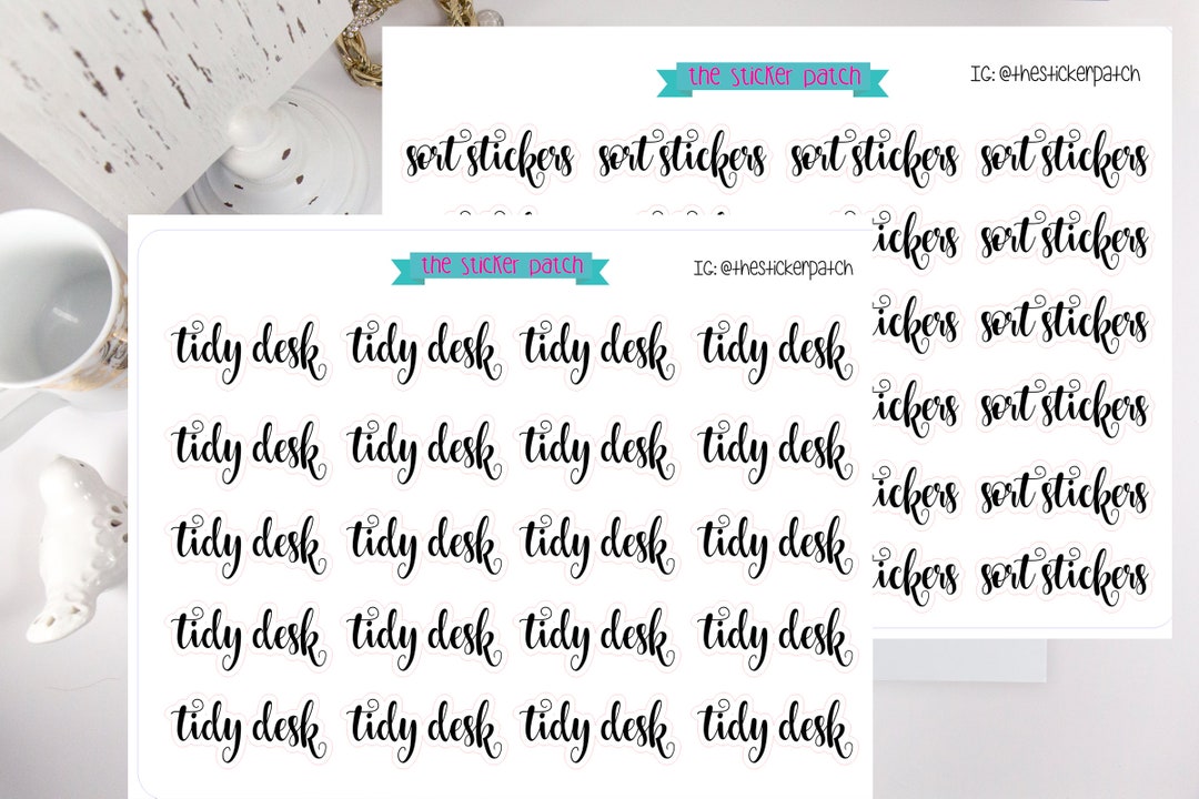 Tidy Desk, Sort Stickers, Typography, Script, Stickers, - Stickers for ...