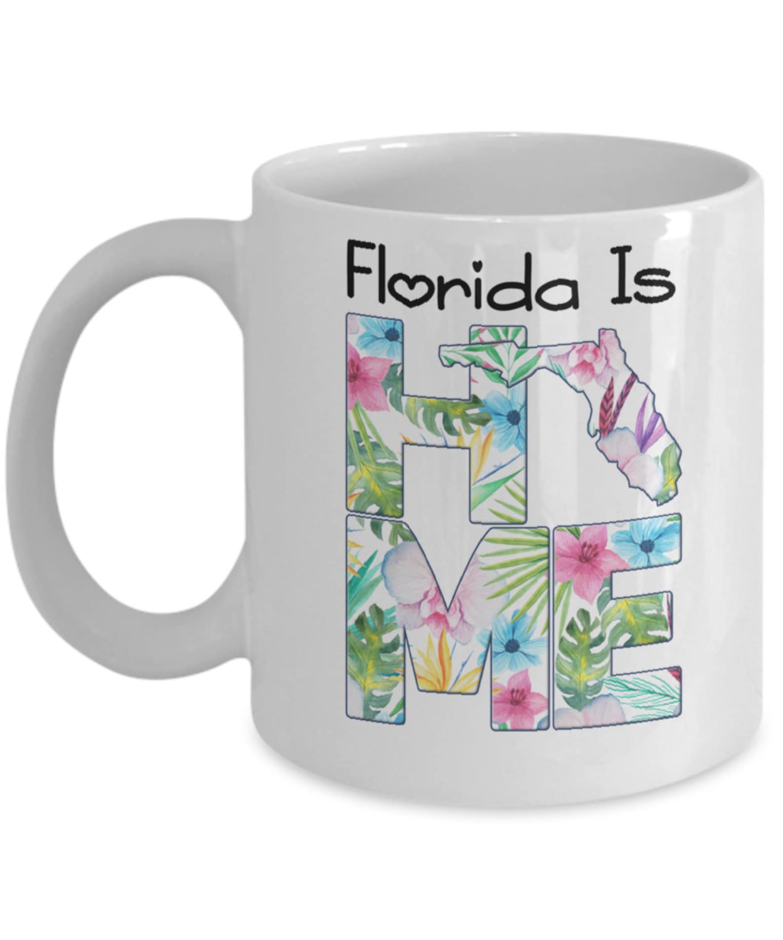 Florida Coffee Mug Florida is Life Floral Mug-moving to - Etsy