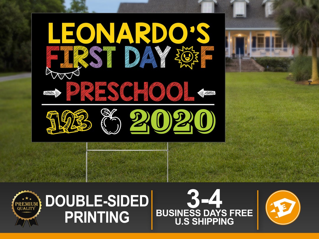 First Day of Preschool 2020 Yard Sign, First Day of School Lawn Sign ...
