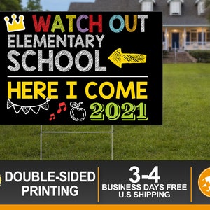 Watch Out Elementary School Yard Sign | First Day of School | Back to ...