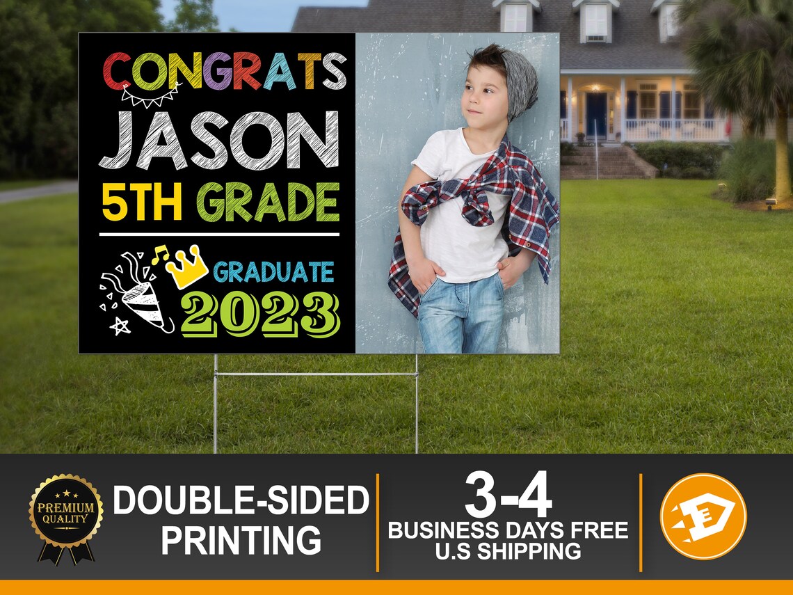 5th Grade Graduate Yard Sign Class of 2023 With Photo Lawn - Etsy