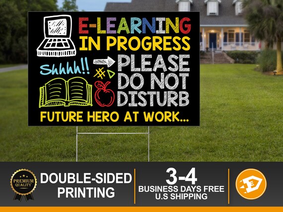 E-learning in Progress Yard Sign, Homeschool Lawn Sign, Back to School ...