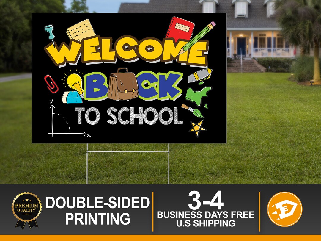 Welcome Back to School Yard Sign | First Day of School | Back to School ...
