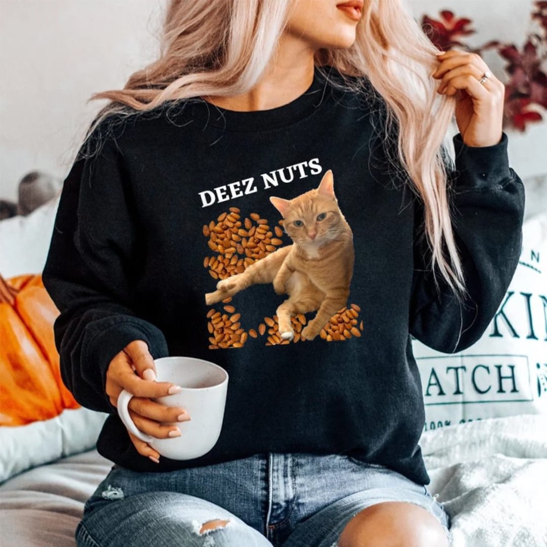 Funny Cat Deez Nuts Joke Shirtfunny Cat Shirtfunny - Etsy