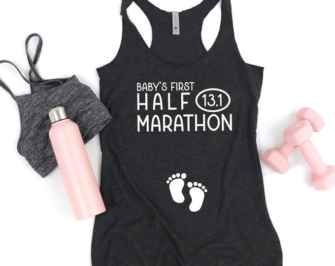 Baby's First 13.1 Half Marathon Run Tank Top / Reveal Maternity ...